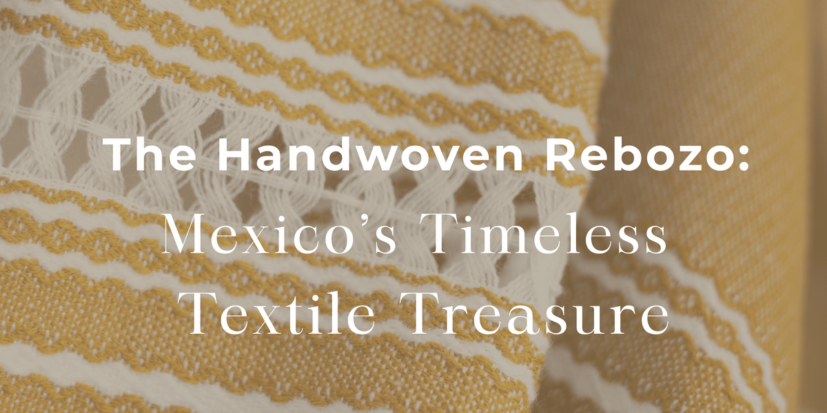The Handwoven Rebozo: Mexico’s Timeless Textile Treasure – Origin Mexico